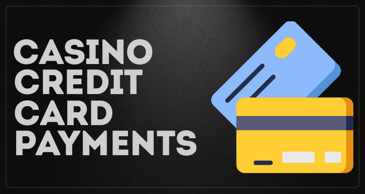 TOP 10 Online Casinos That Accept Credit Cards